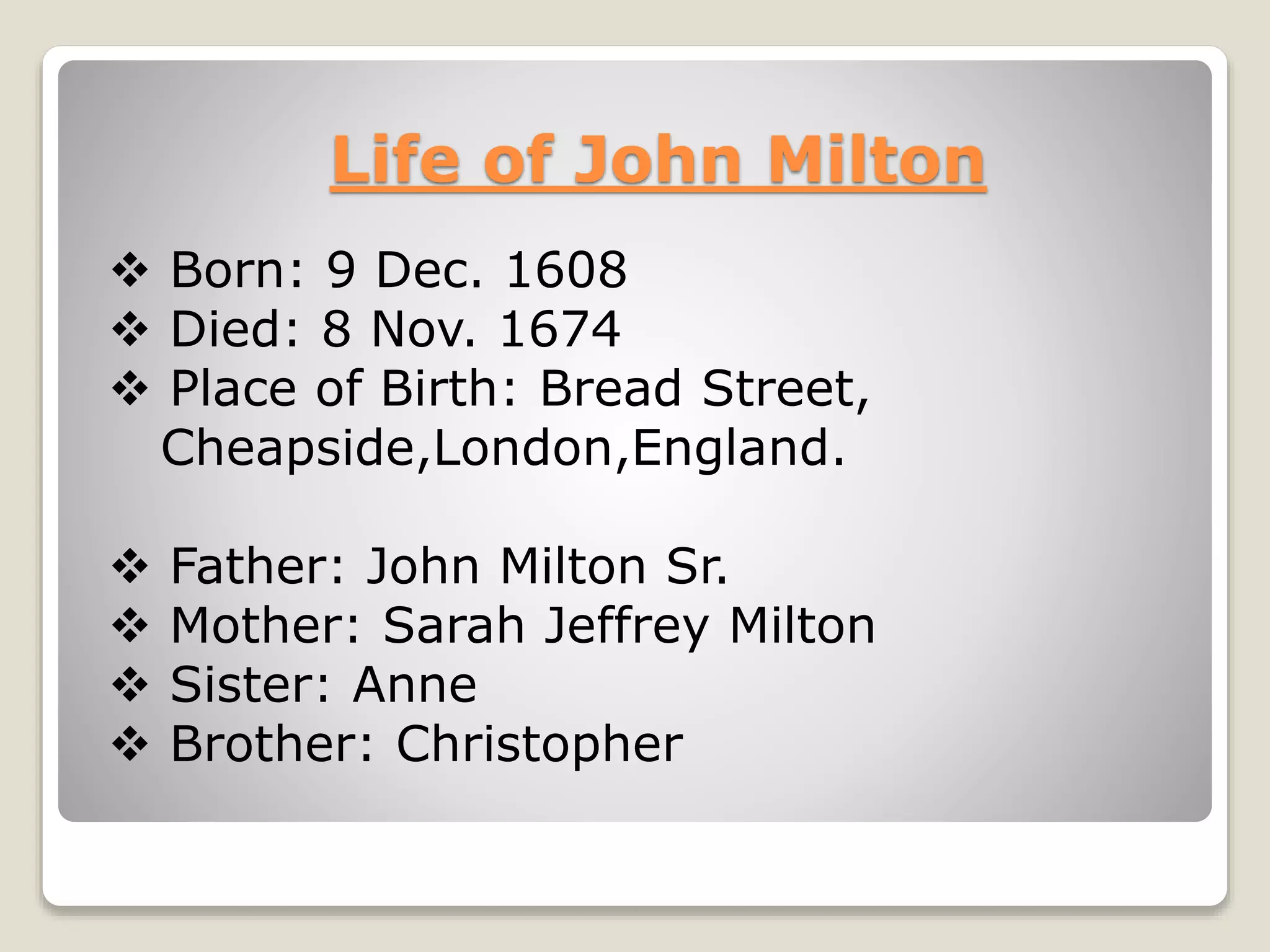 The life of john milton | PPTX