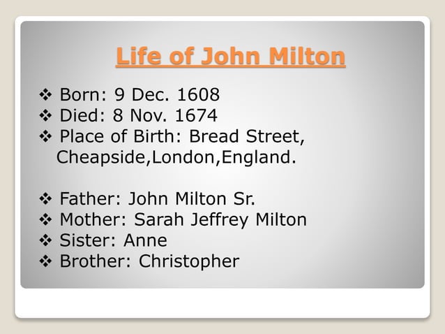 The life of john milton | PPTX