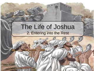 The life of joshua | PPT