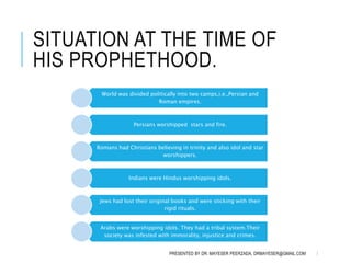 The Life of Prophet Muhammad pbuh PArt 2 -The Makkan Period.ppt