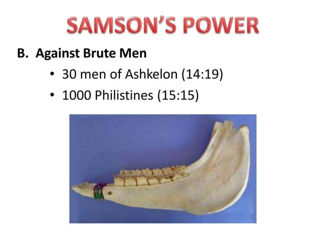 The Life of Samson | PPTX | Christianity | Religion & Spirituality