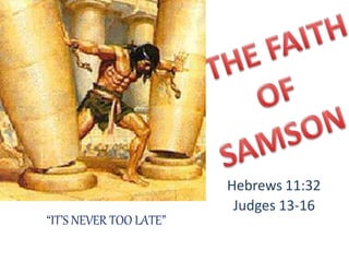 The Life of Samson | PPTX