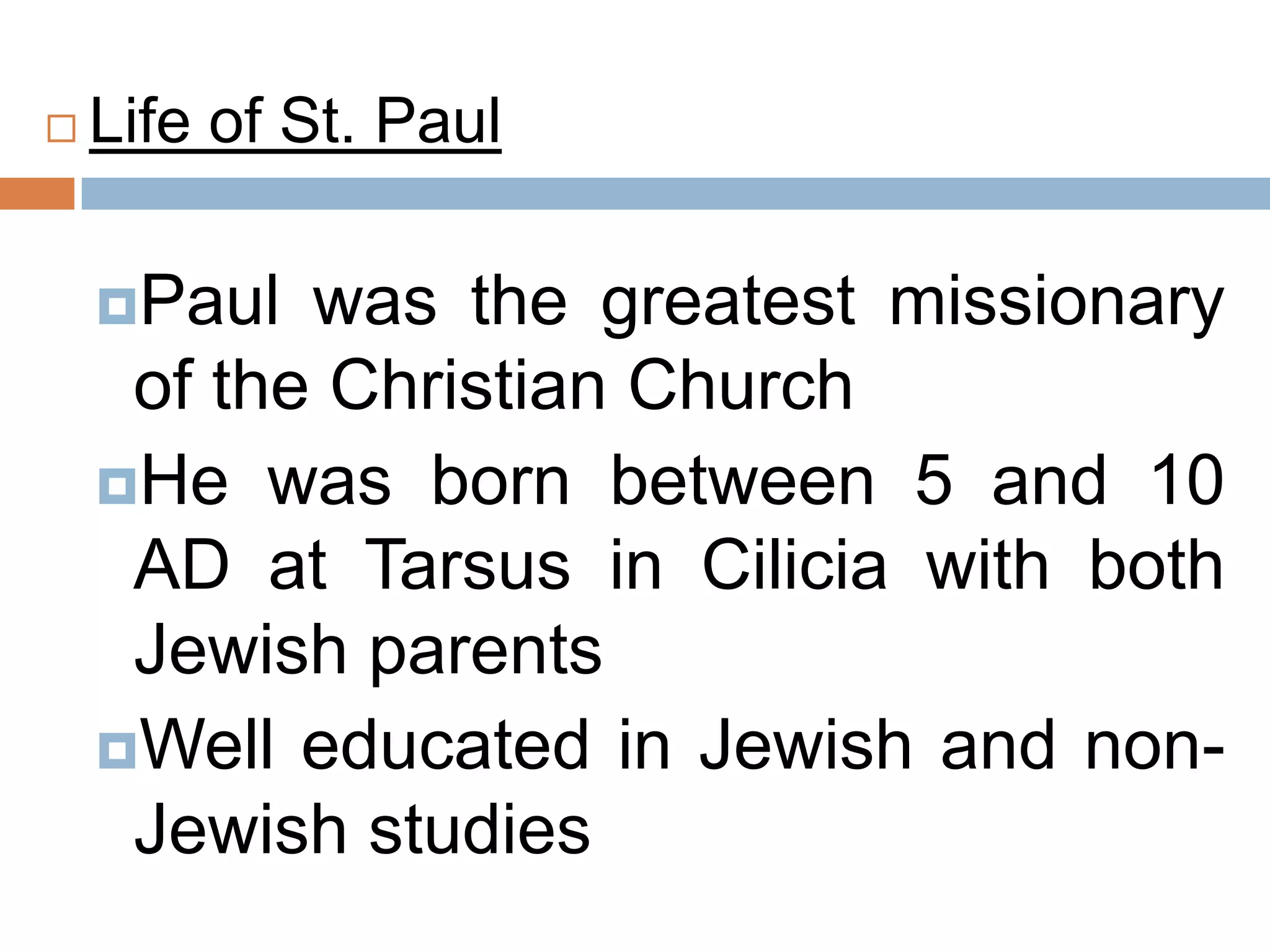 The life of St. Paul the Apostle | PPTX