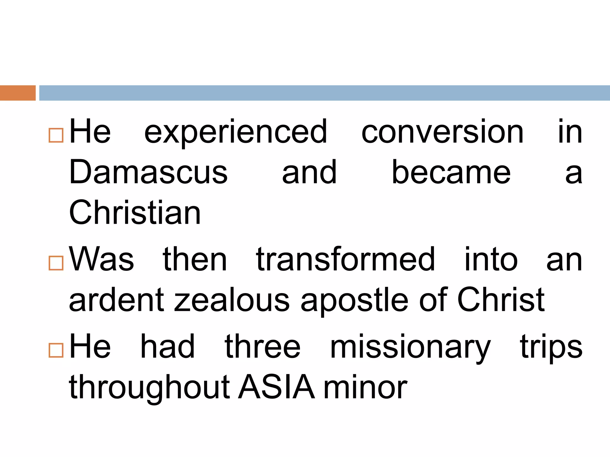 The life of St. Paul the Apostle | PPTX