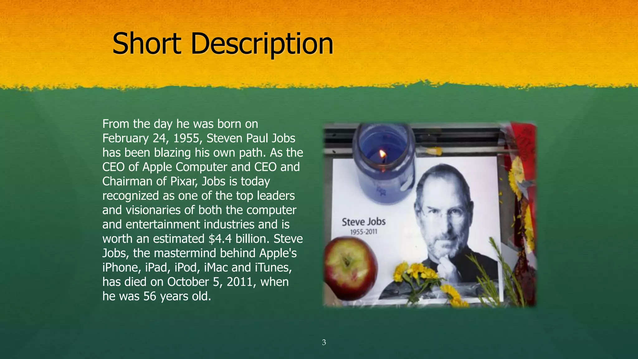 The life of steve jobs power point presentation | PPTX
