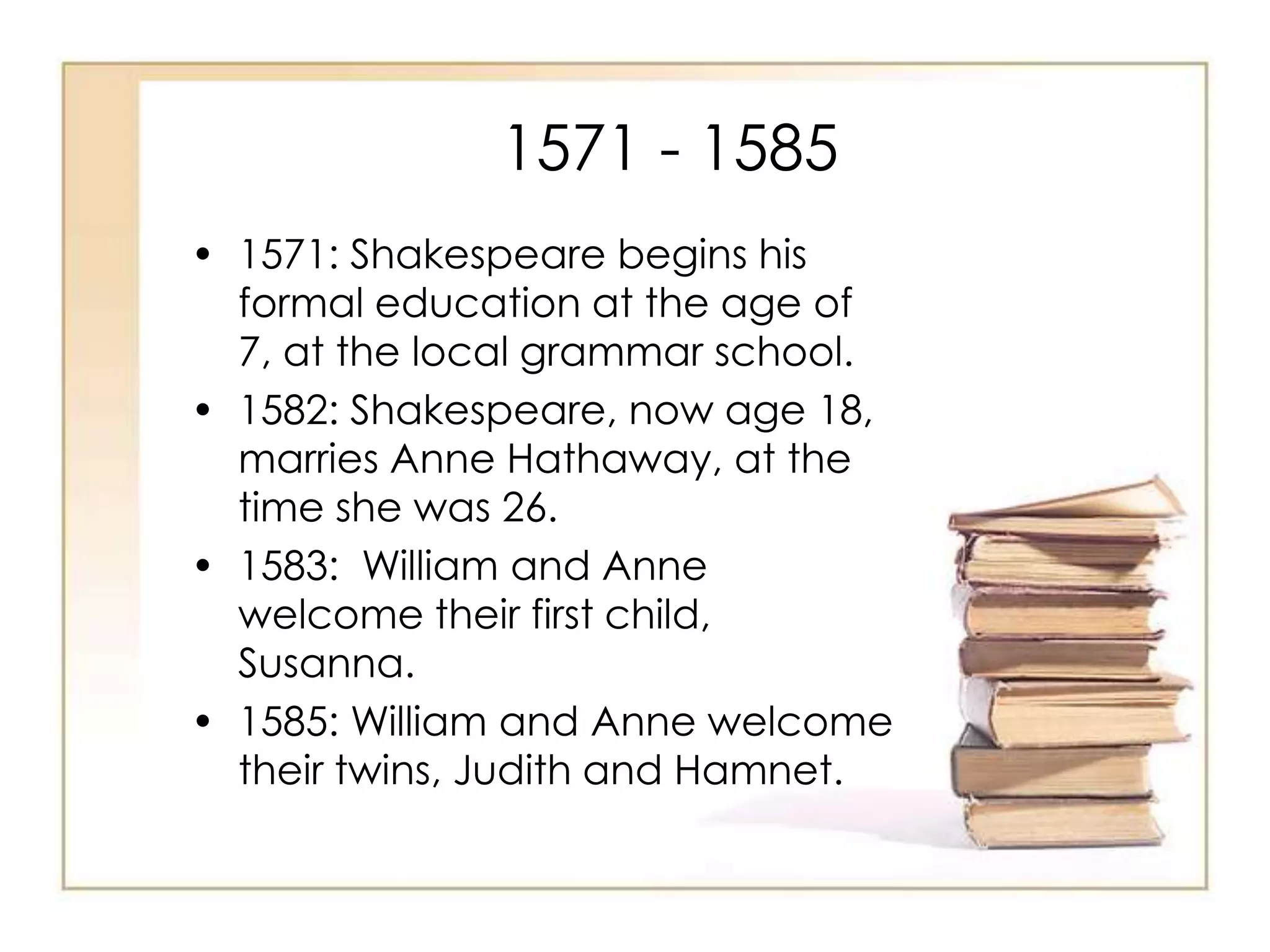 The Life of William Shakespeare | PPTX