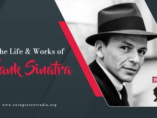 The Life & Works of Frank Sinatra.pptx | Urban AC Music | Adult Contemporary Music