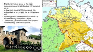 The Limes Germanic Frontier | PPTX