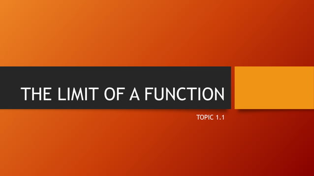 THE LIMIT OF A FUNCTION.pptx