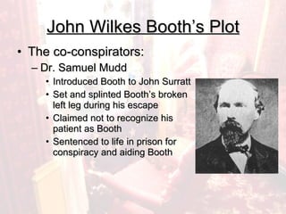 The Lincoln Assassination | PPT | Death, Injury, or Military Conflict ...