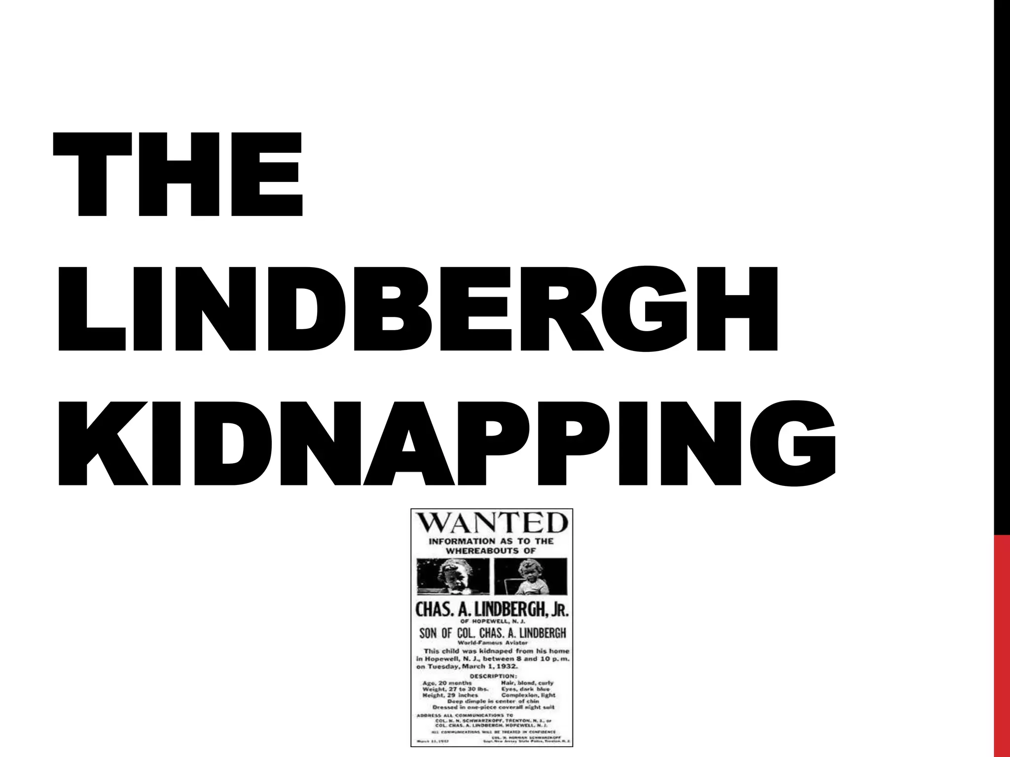 The lindbergh kidnapping | PPTX
