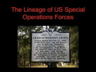 The Lineage of US Special Operations Forces | PPTX