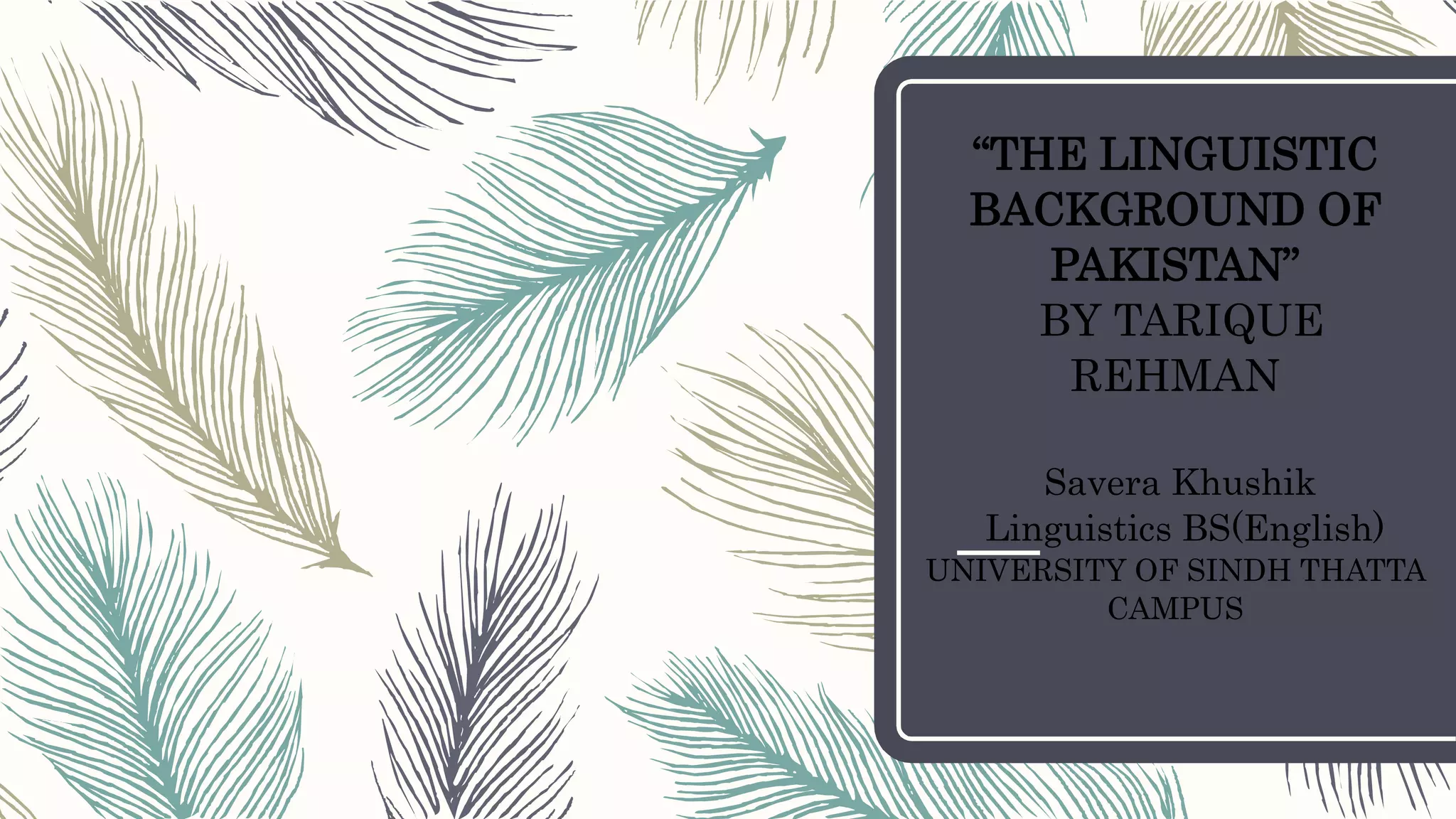 The linguistic background of pakistan | PPTX