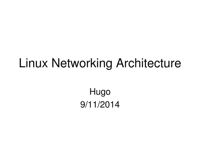 The linux networking architecture | PDF