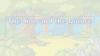 The lion and the mouse - Learning english for kids | PPT
