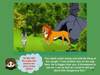thelionandtherabbit-astorywithamoraled-220122195659.pptx