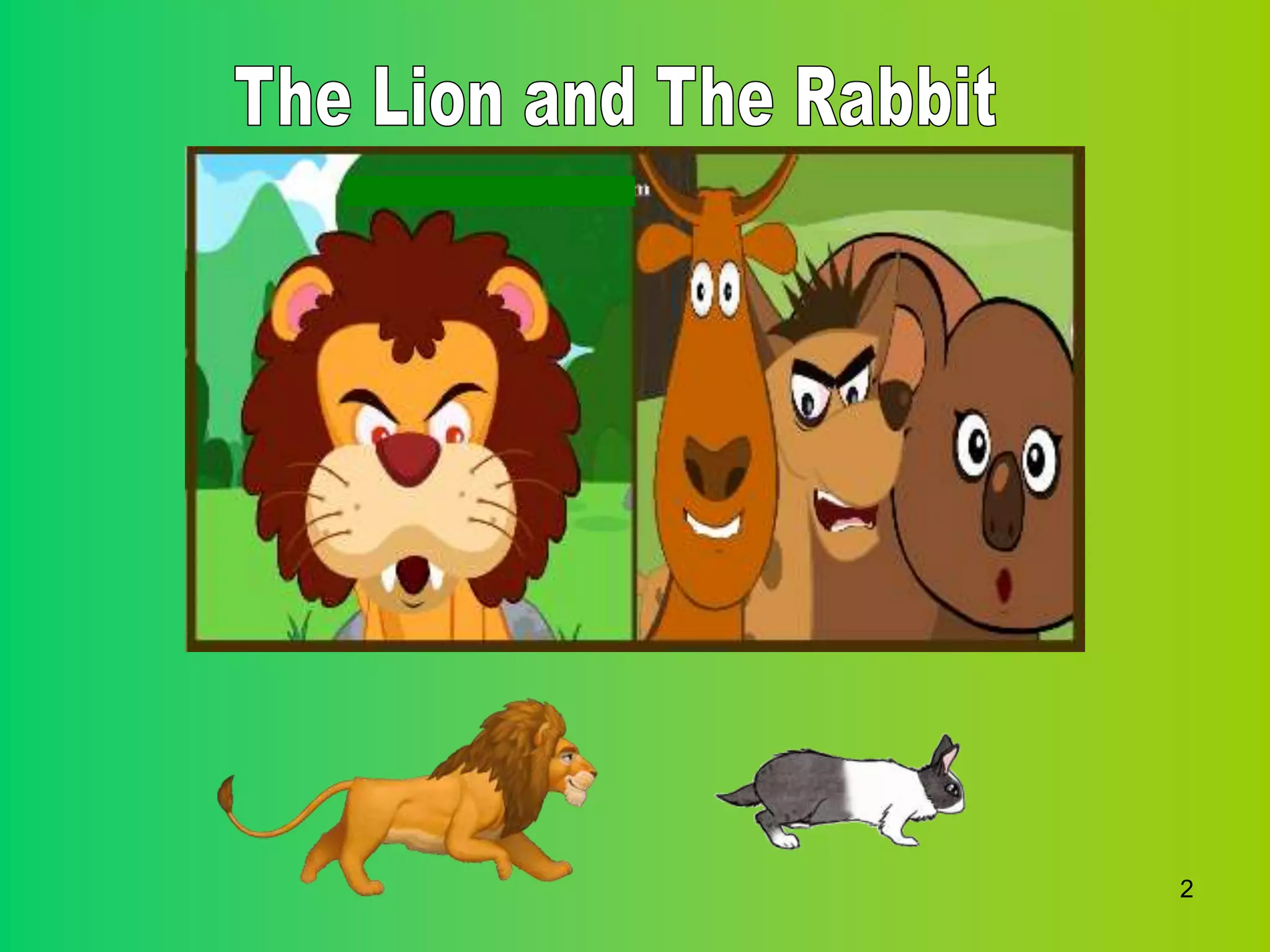 The Lion and the Rabbit - A Story with a Moral | PPT