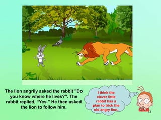 The Lion and the Rabbit - A Story with a Moral | PPT