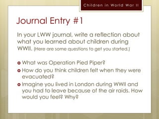 The Lion, the Witch and the Wardrobe: Children in WWII | PPTX