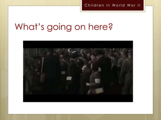 The Lion, the Witch and the Wardrobe: Children in WWII | PPTX