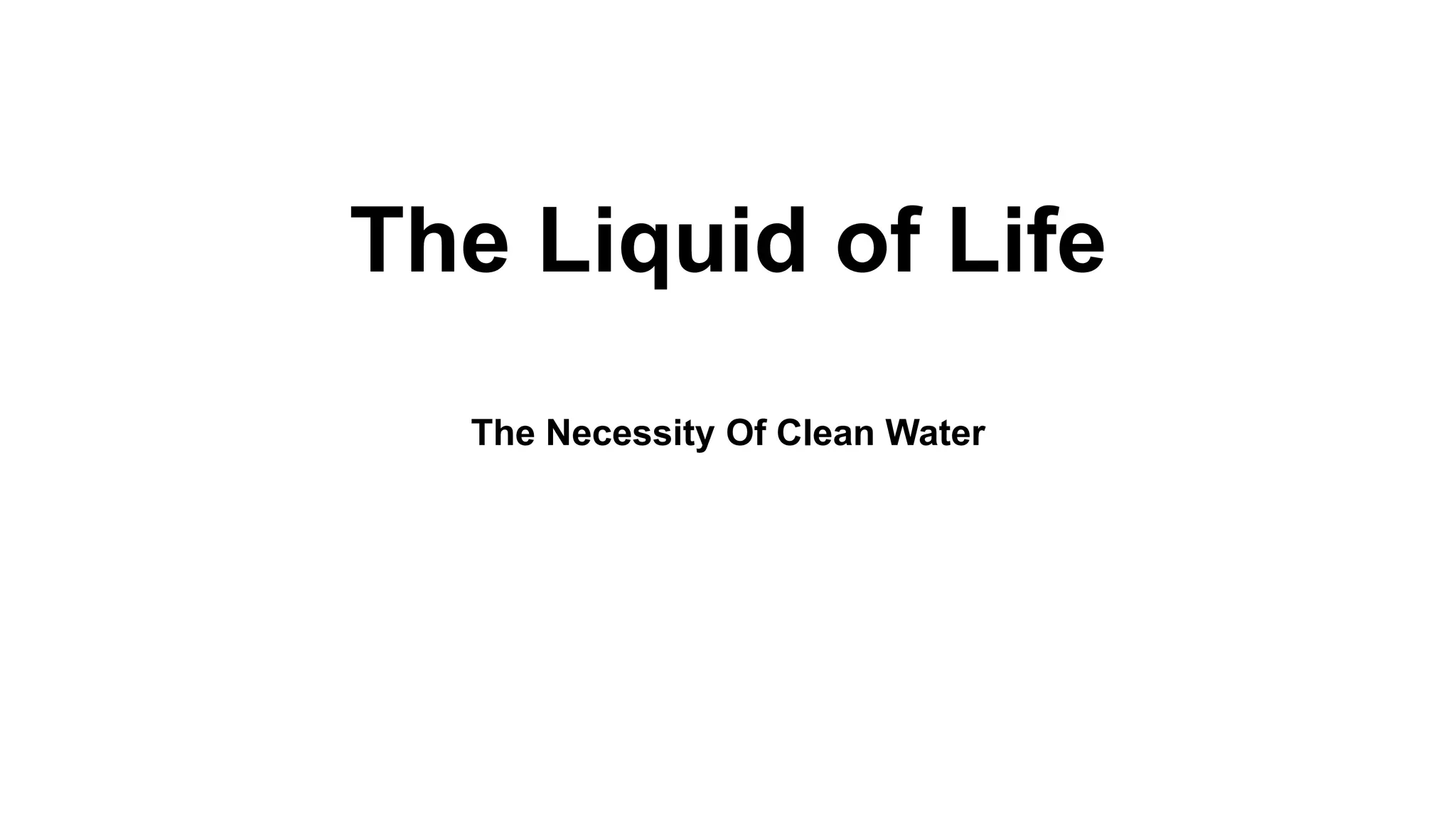 The Liquid of Life.pptx