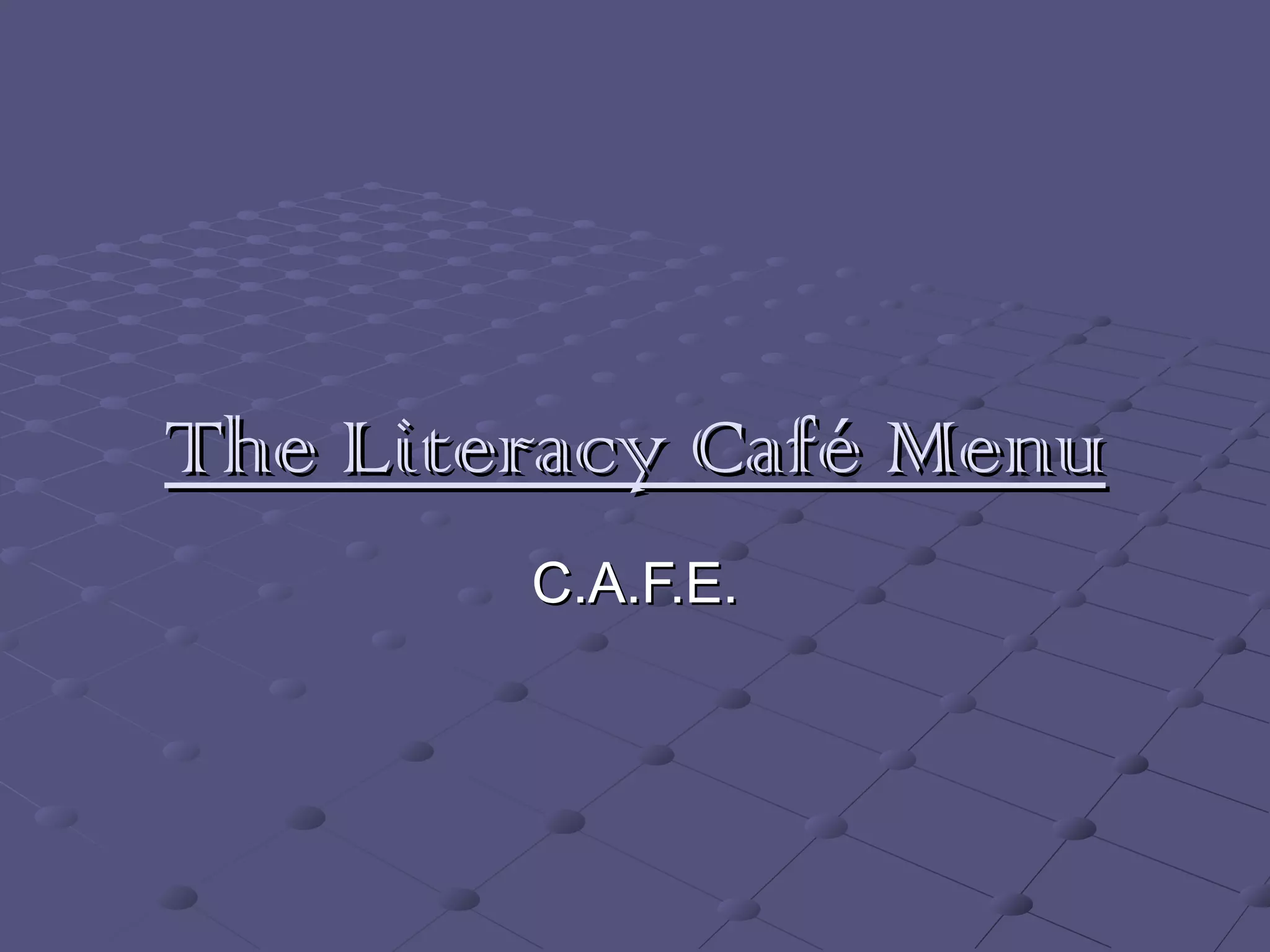 The literacy café menu | PPT