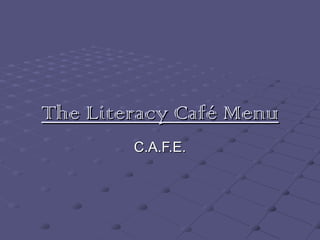 The literacy café menu | PPT