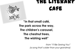 The literary cafe | PPTX