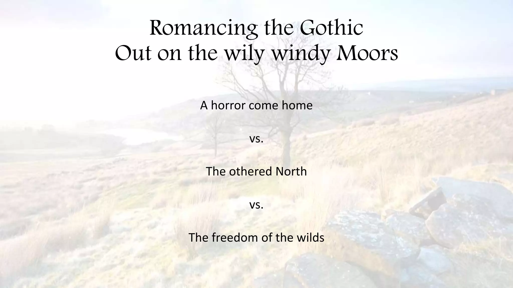 A History of the Gothic | PPTX