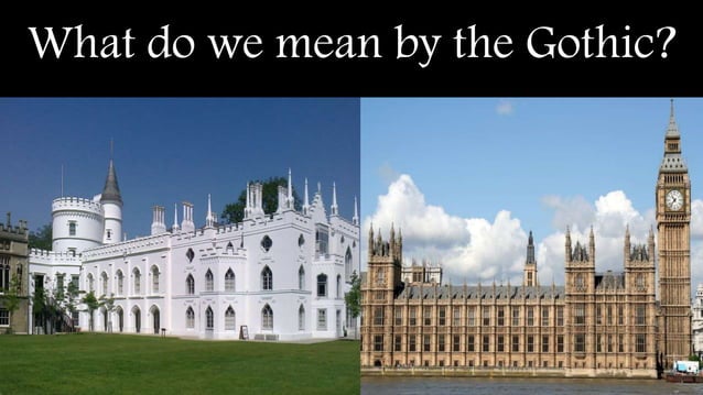 A History of the Gothic | PPTX