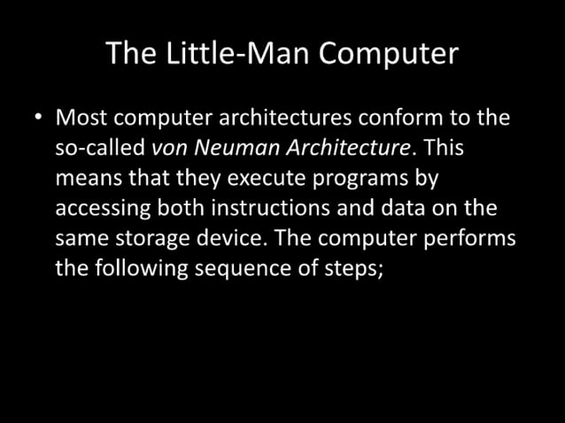 The Little-Man Computer (in detail) | PPTX