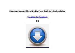 BOOK_HARCOVER LIBRARY The Little Big Penis Book '[Full_Books]'