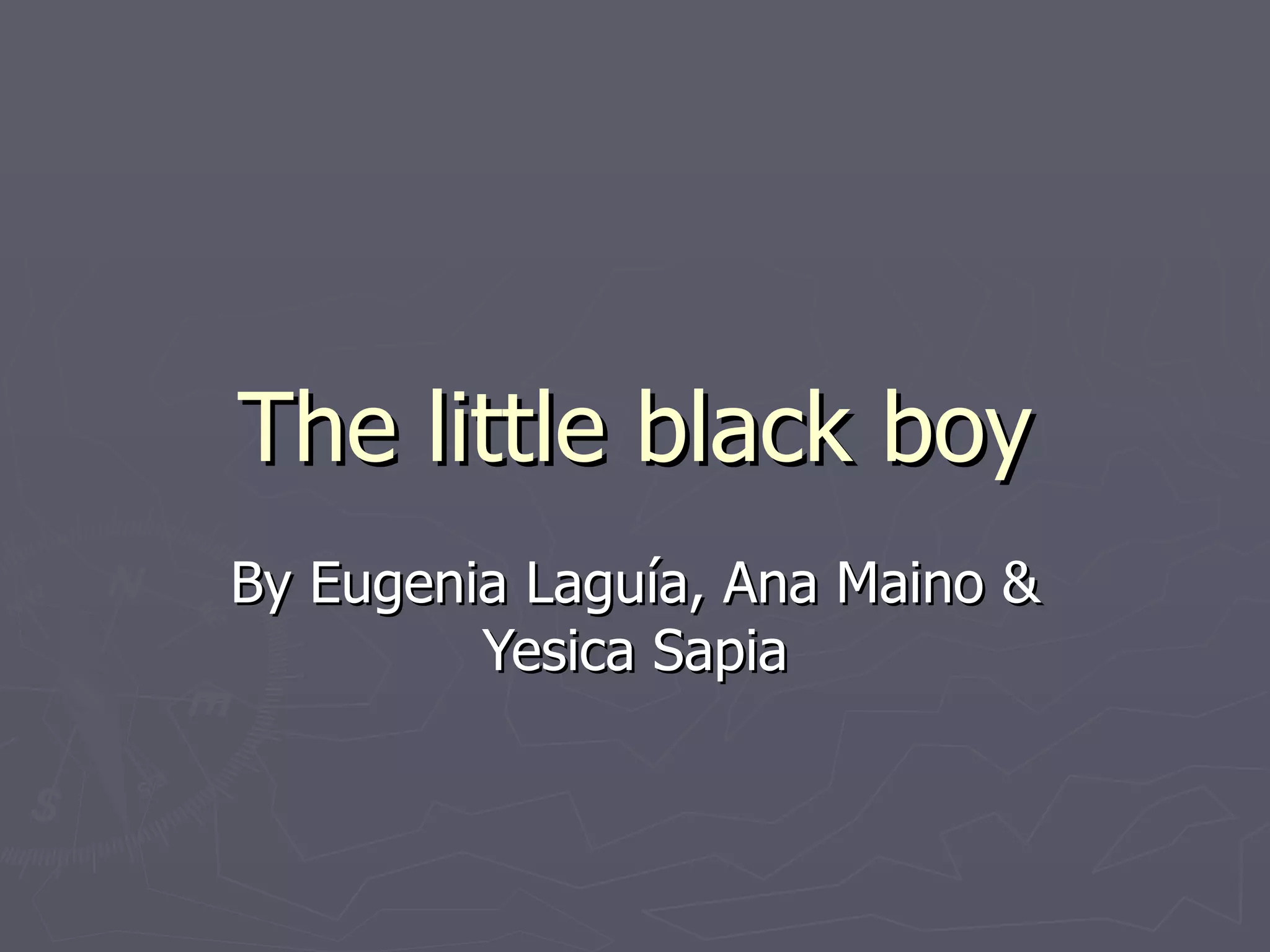The Little Black Boy | PPT