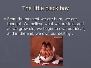 The Little Black Boy | PPT