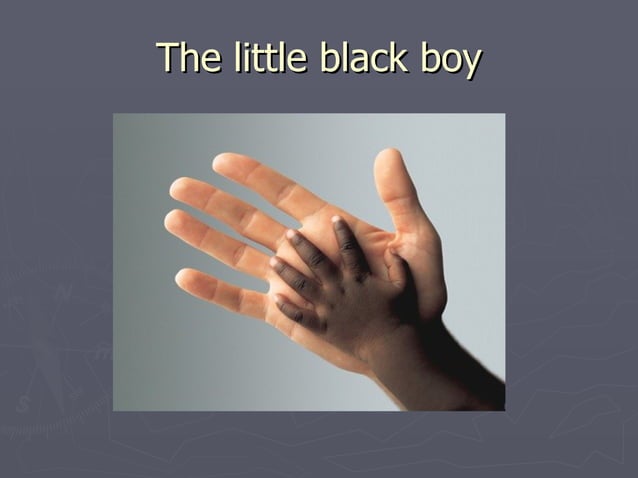 The Little Black Boy | PPT