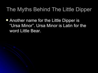 The little dipper | PPT