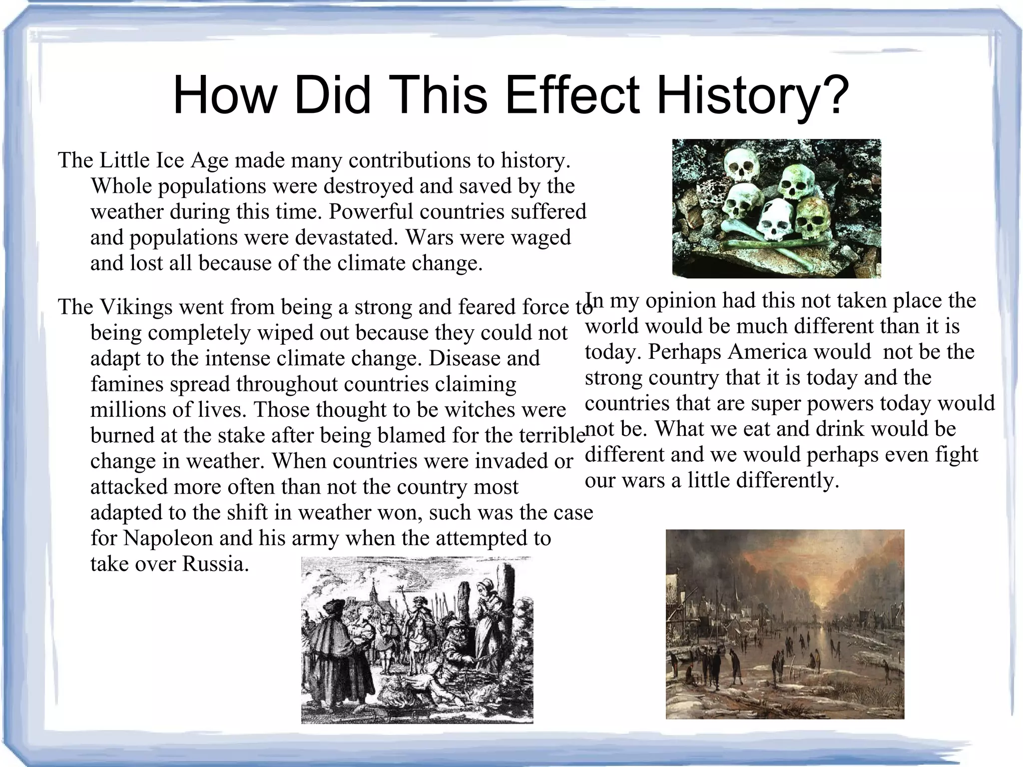 Climate & History - The Little Ice Age | ODP
