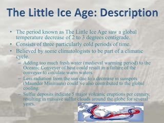 The little ice age | PPTX | Geology | Science