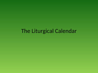 the_liturgical_calendar_2003.ppt and the Catholic Celebrations | PPT