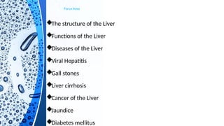 The liver: roles in homeostasis and diseases | PPTX