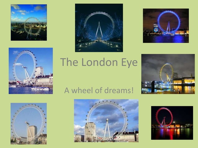 The London Eye | PPTX | Attractions