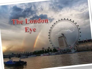 The london eye | PPTX