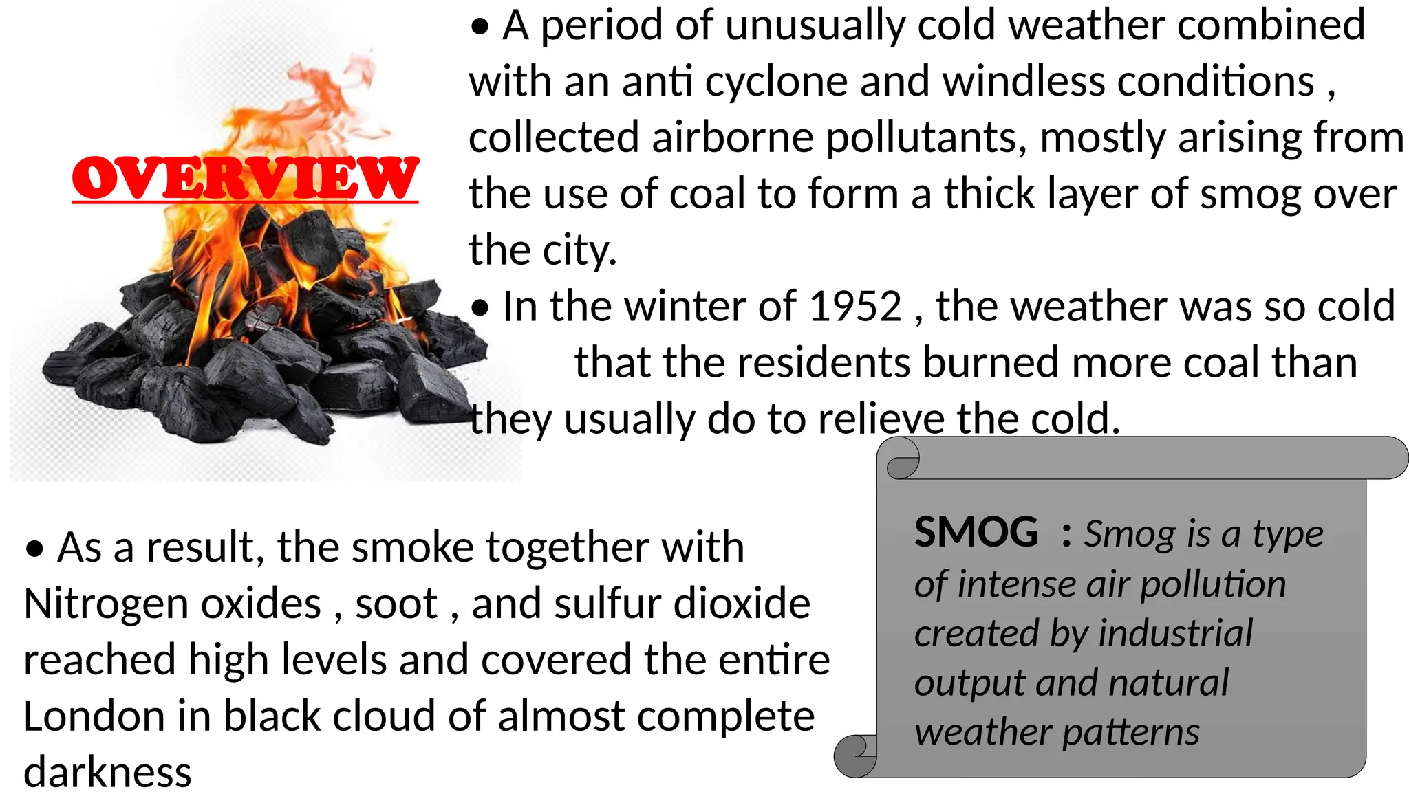 The London's killer fog : great smog of 1947.pptx