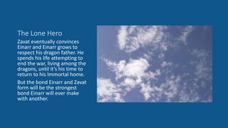 The Lone Hero | PPT