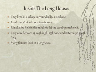 The long house | PPTX