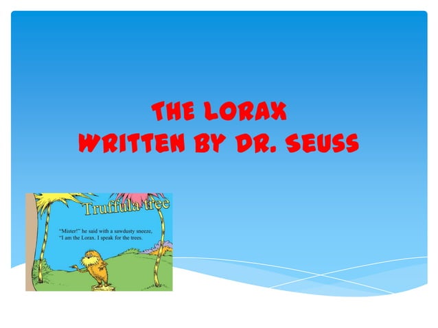 The Lorax by Kate | PPT