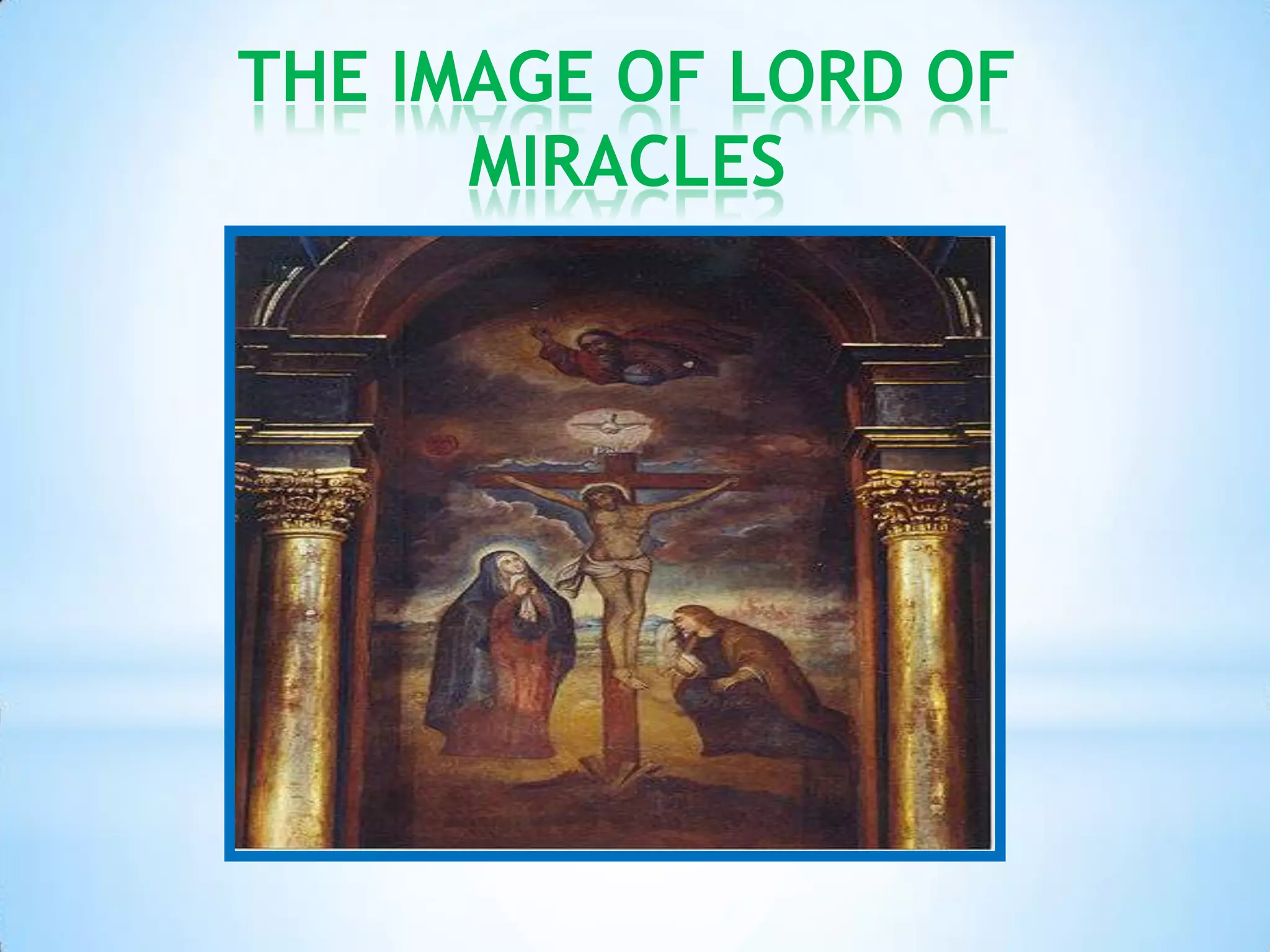 The lord of miracles | PPT