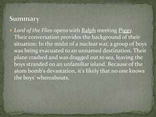The lord of the flies | PPTX | Fiction | Books and Literature