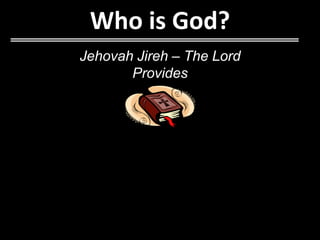 The LORD Provides (Jehovah Jireh) Men's Retreat | PPTX