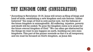 The Lords Prayer Explained from the Small Catechism.ppt